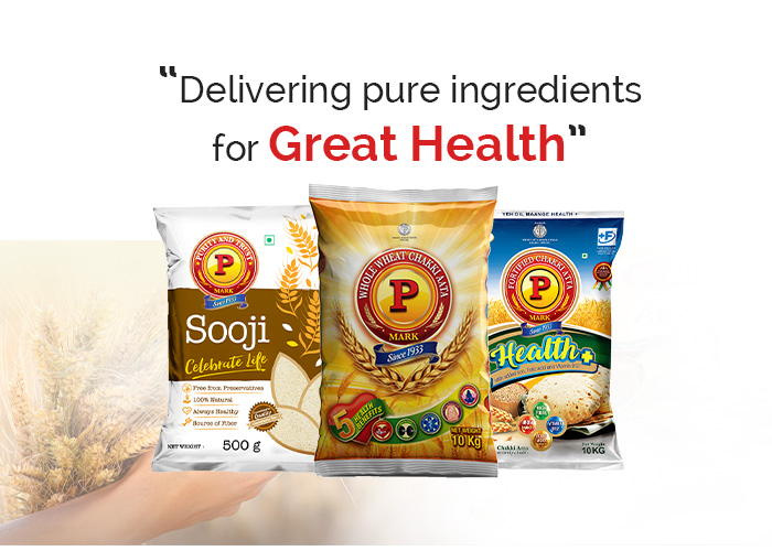 Our Principles - P Mark a Trusted Brand with Best Quality Wheat and ...